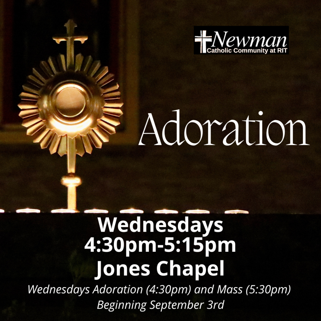 Eucharistic Adoration | RIT Newman